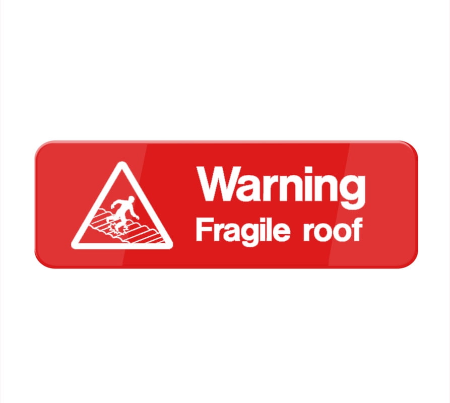 Warning Fragile Roof Sign,Acrylic Sign Safety Informative Sign With ...