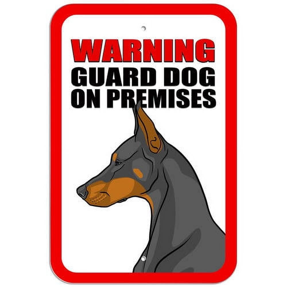 Warning Guard Dog on Premises Doberman Pinscher Sign - Walmart.com