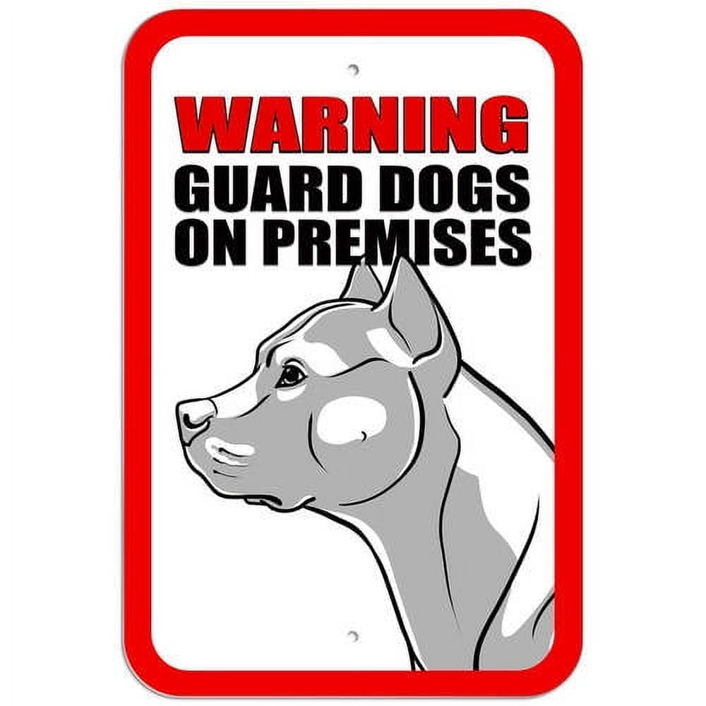 Warning Guard Dogs on Premises Pit Bull Terrier Sign - Walmart.com