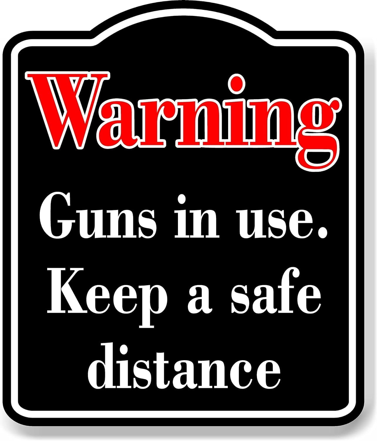Warning Guns in use. keep a safe distance red black Aluminum Composite ...
