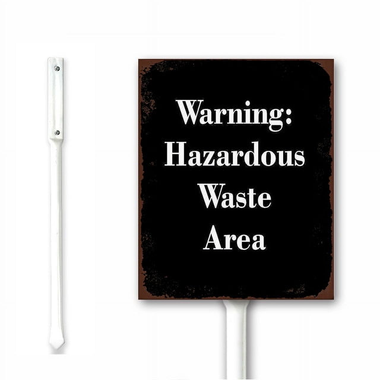 Warning Hazardous Waste Area Black Yard Sign With Stake, Rustic Lawn ...
