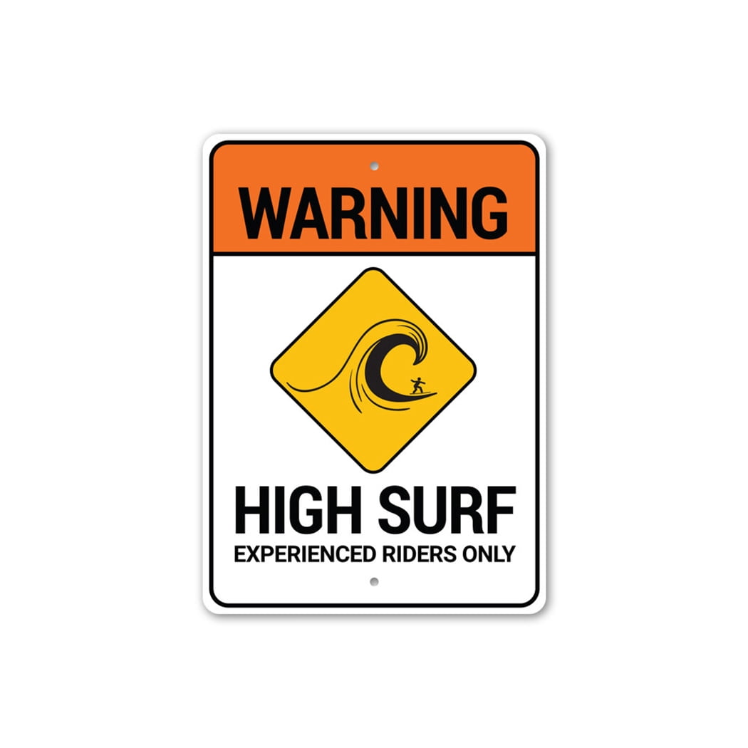 Warning High Surf, Coastal Warning Sign, Caution Sign, Safety Warning ...