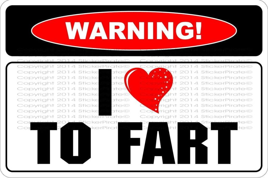 Warning I Love To Fart Size: 16 x 12 Inch Metal Novelty Sign - Walmart.com