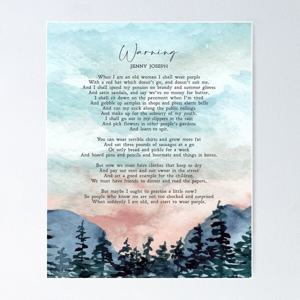 Warning | Jenny Joseph | Poem | Youth | Aging | Rebellion | Print ...