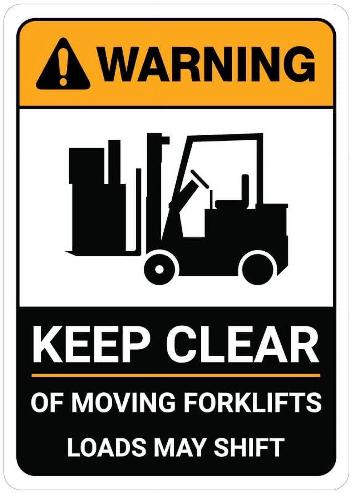 Warning Keep Clear Of Moving Forklifts Loads May Shift Retro Aluminum ...