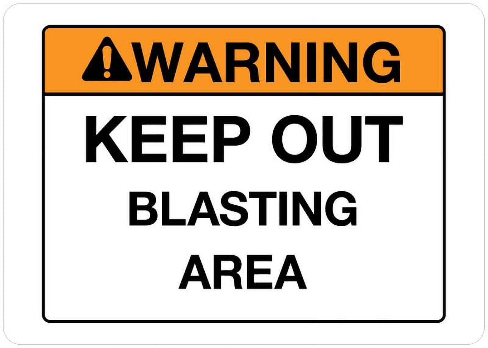 Warning Keep Out Blasting Area Rust Free Aluminum 12 X 8 In ...