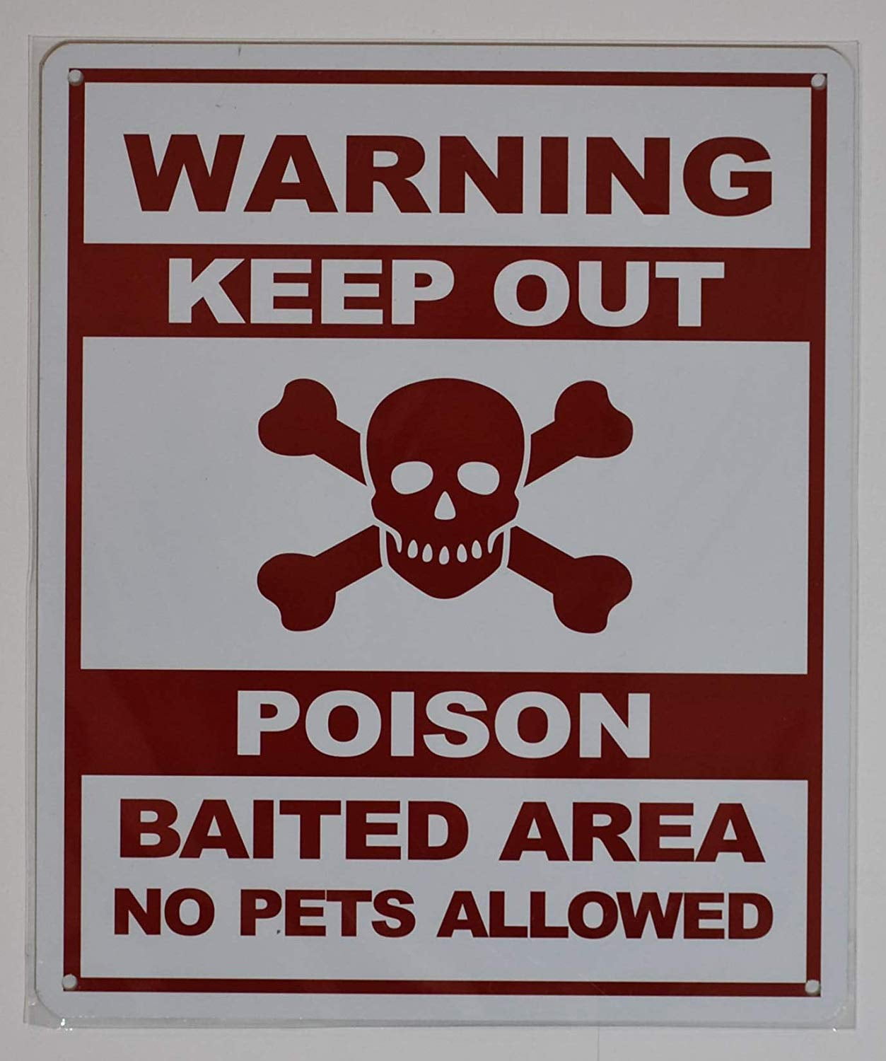 Warning Keep Out Poison BAITED Area NO Pets Allowed Sign (White, Rust ...