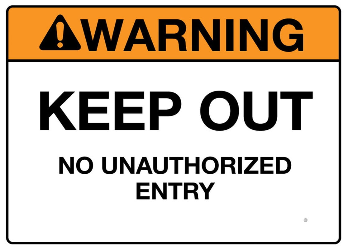 Warning Keep Out Sign 8 X 12 Inches Rust Free . Aluminum - Uv Protected ...