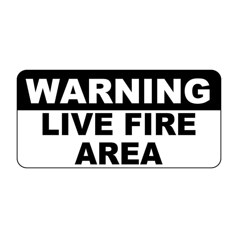 Warning Live Fire Area Retro Vintage Style Metal Sign Size: 16 x 12 ...