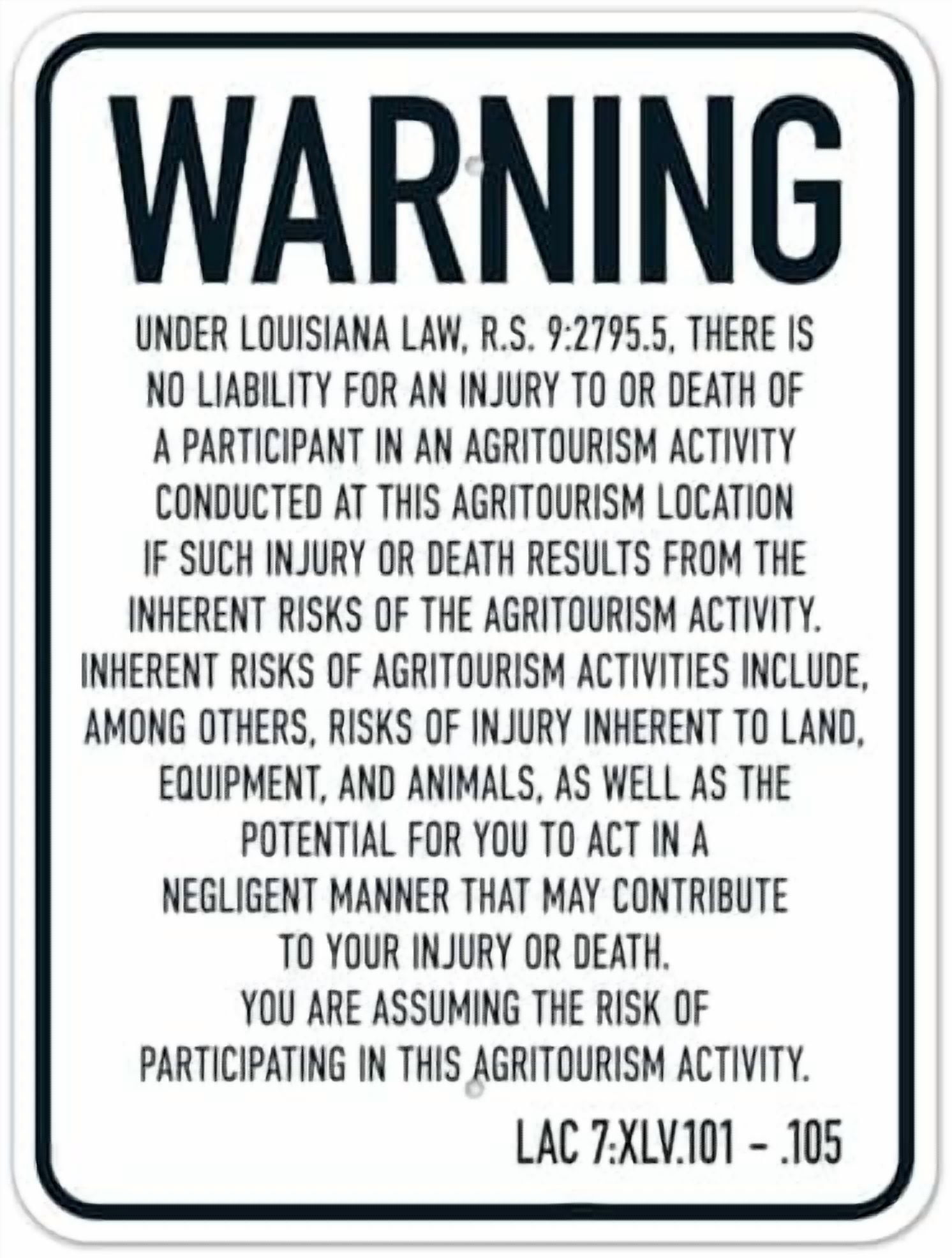 Warning Under Louisiana Law There Is No Liability For An Injury Or ...
