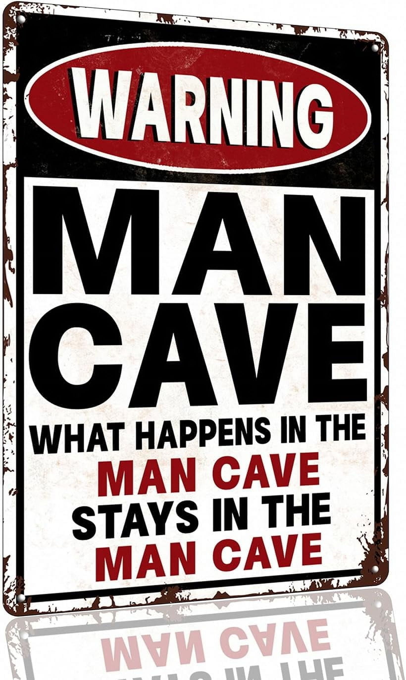 Warning Man Cave What Happens in the Man Cave Metal Tin Sign 8" x 12 ...