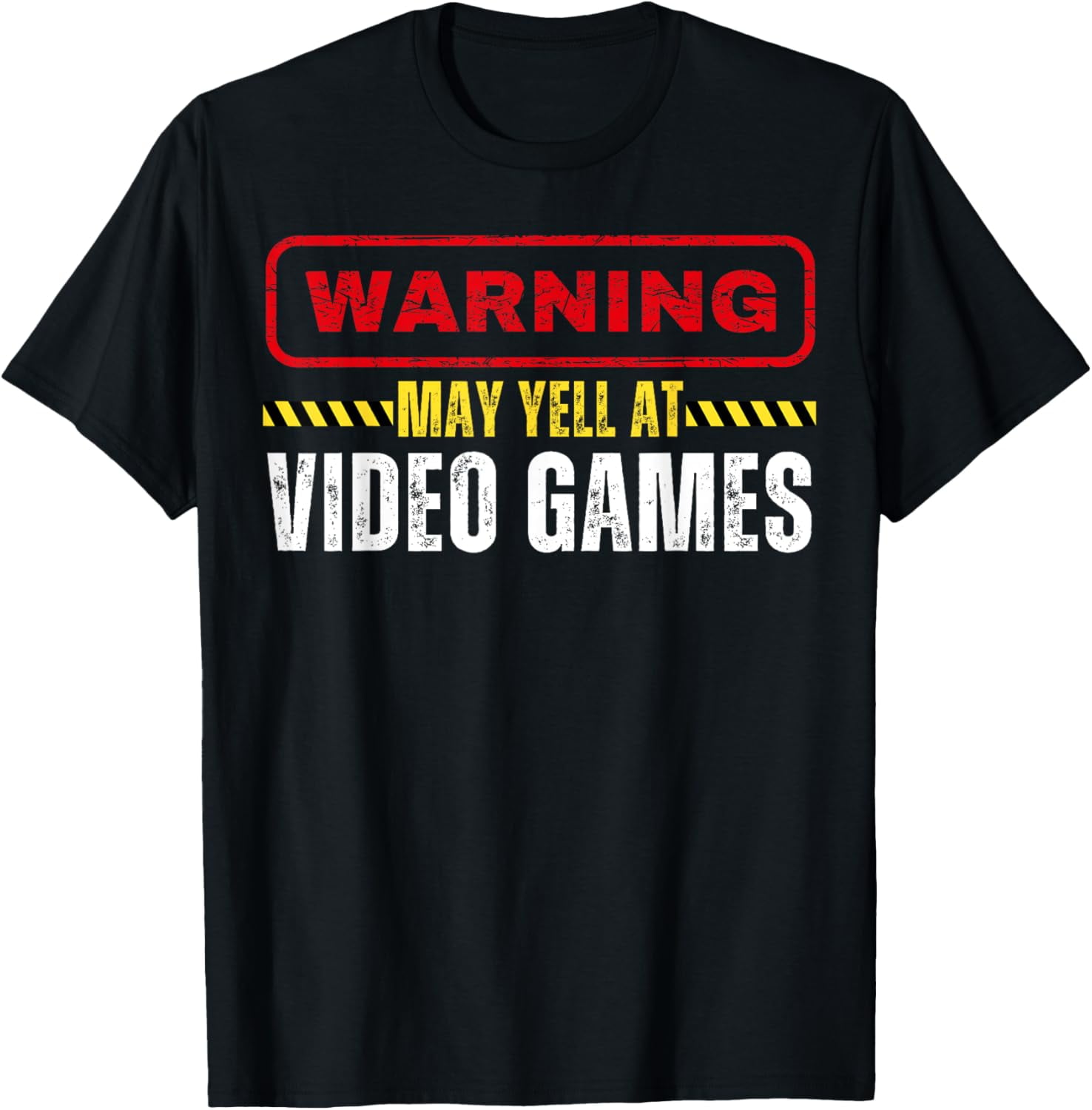Warning May Yell At Video Games for Gamer Gaming lover T-Shirt ...