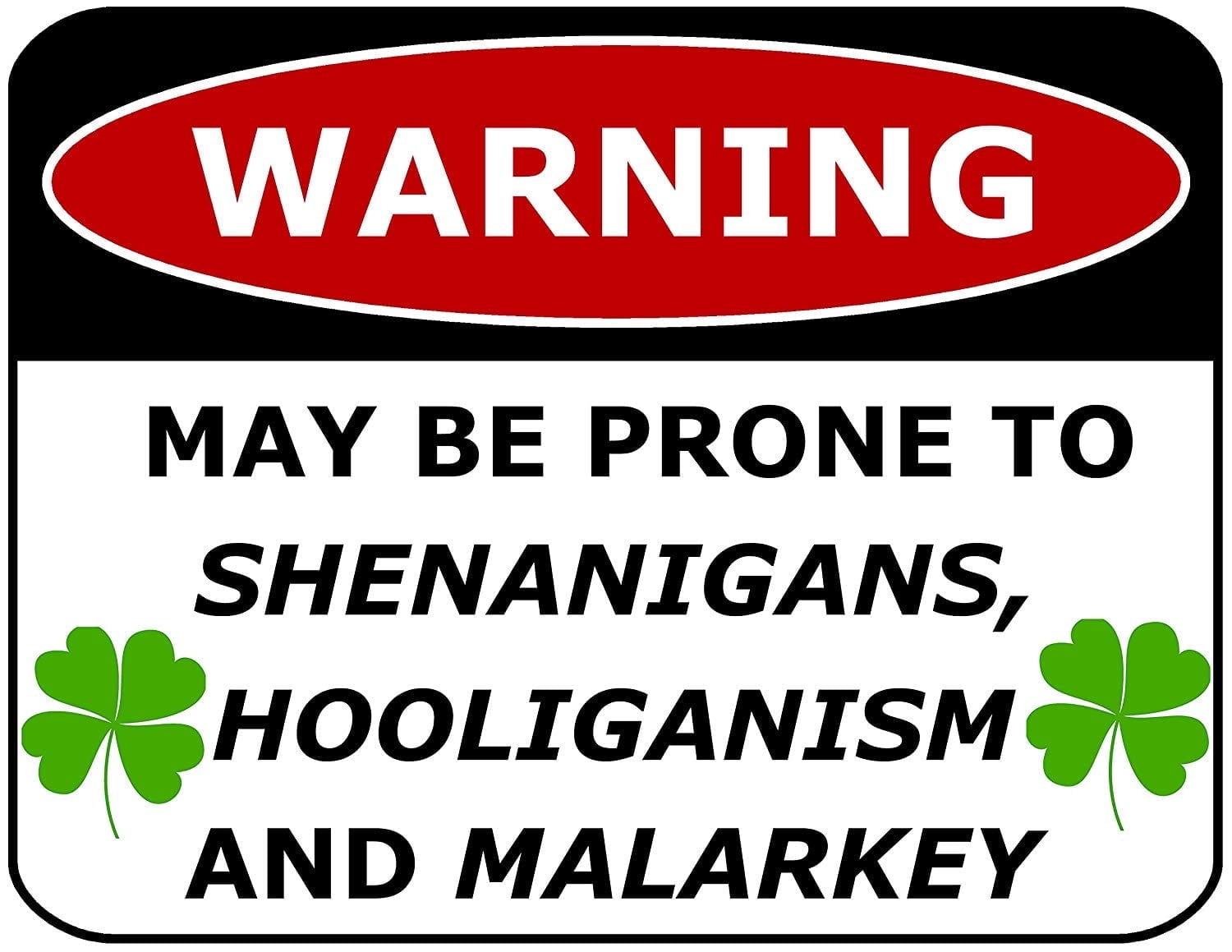 PCSCP Warning May be Prone to Shenanigans, Hooliganism and Malarkey 11 ...