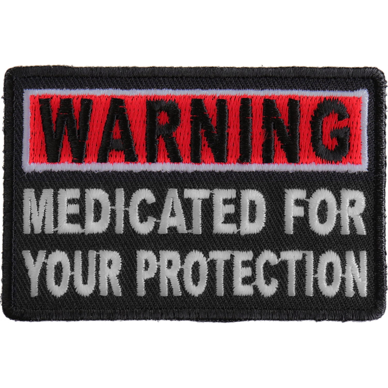 Warning Medicated For Your Protection Funny Iron on Patch - Walmart.com