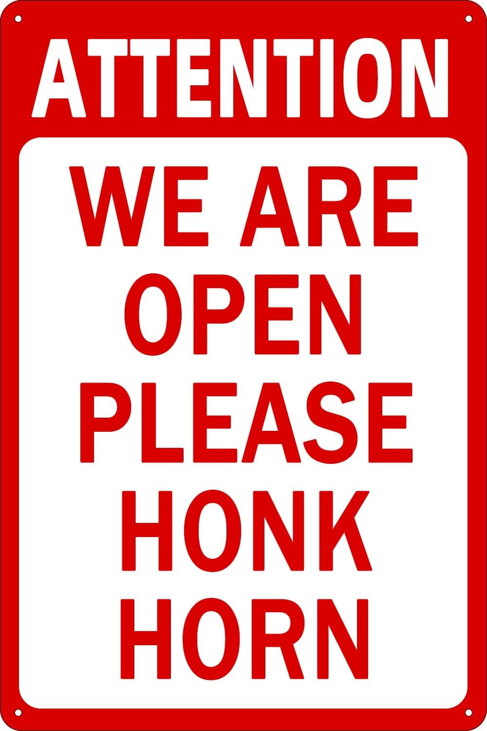Warning Metal Tin Sign Attention We Are Open Please Honk Horn Notice ...