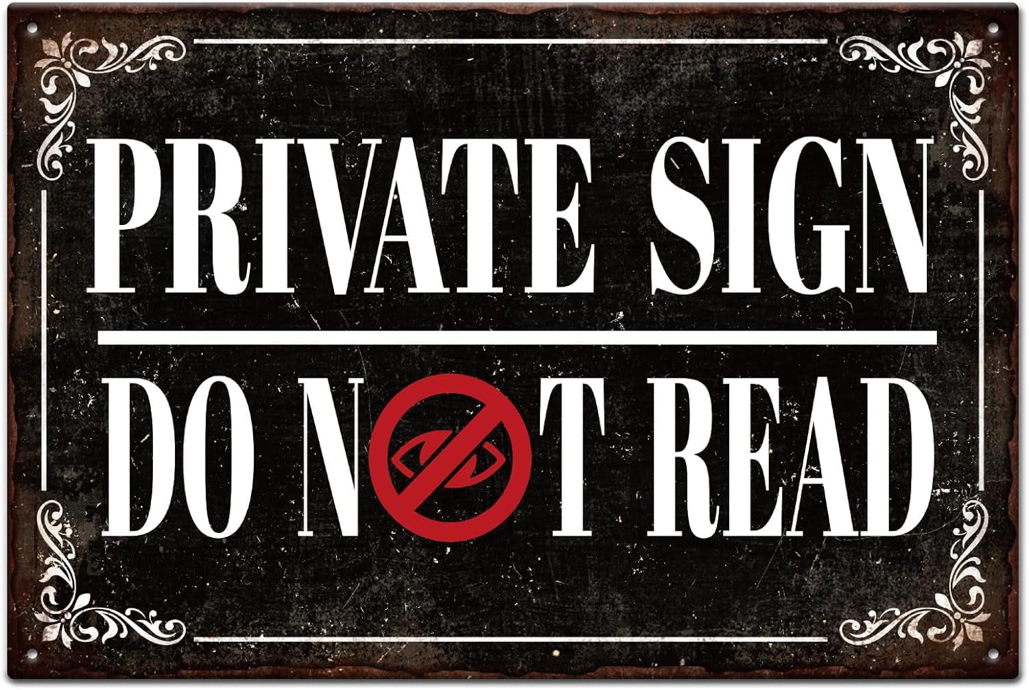 Warning Metal Tin Sign "Private Sign" "Do Not Read" Vintage Painting ...