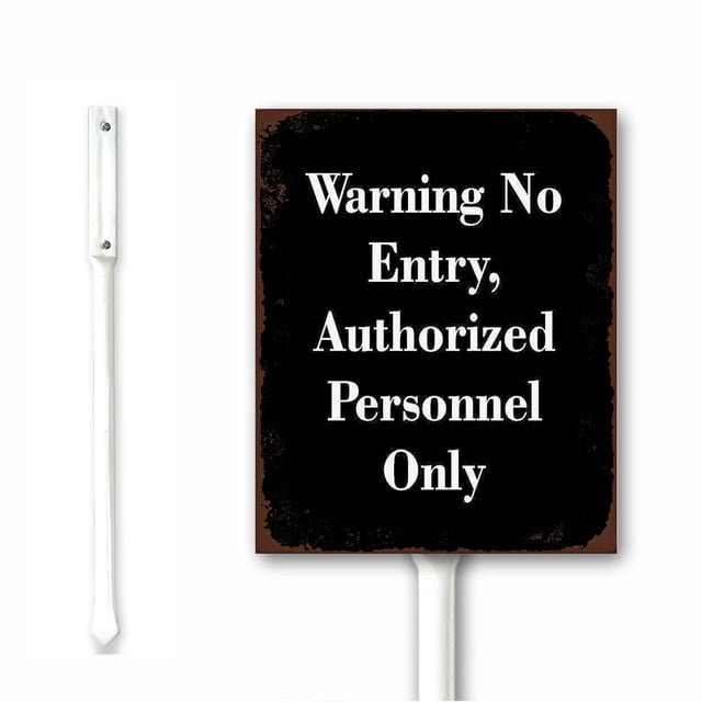 Warning No Entry Authorized Personnel Only Black Yard Sign With Stake ...