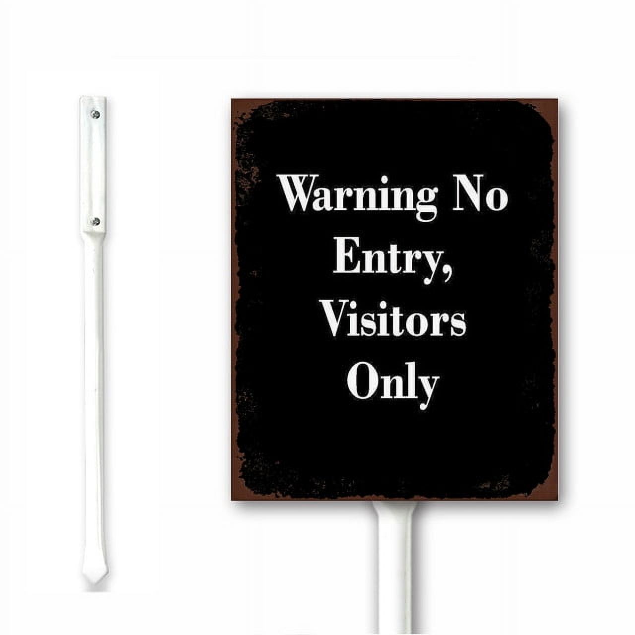 Warning No Entry Visitors Only Black Yard Sign With Stake, Rustic Lawn ...