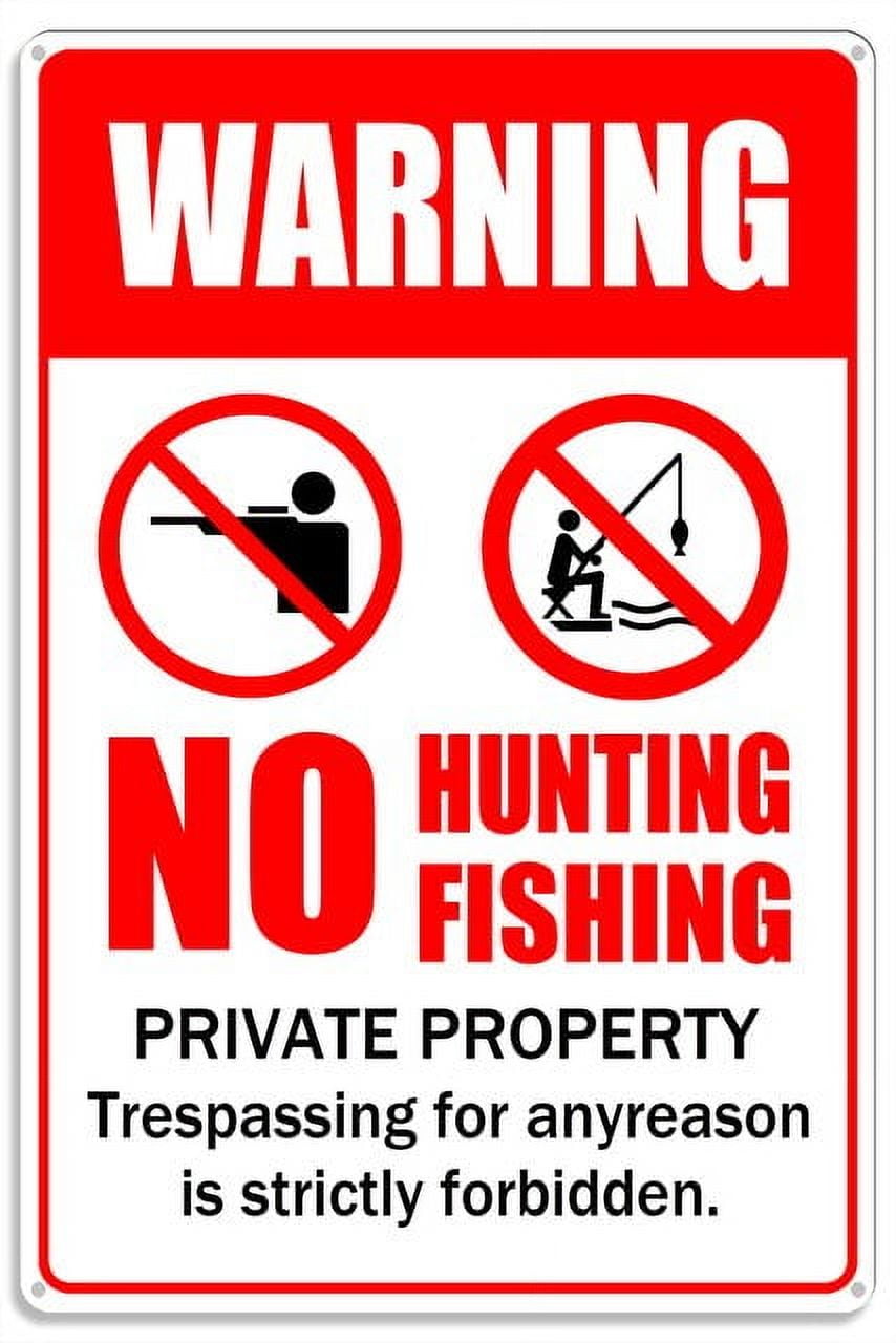 Warning No Hunting No Fishing Private Property Metal Sign With Symbol ...