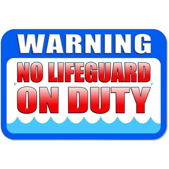 Warning No Lifeguard on Duty Sign - Walmart Business Supplies