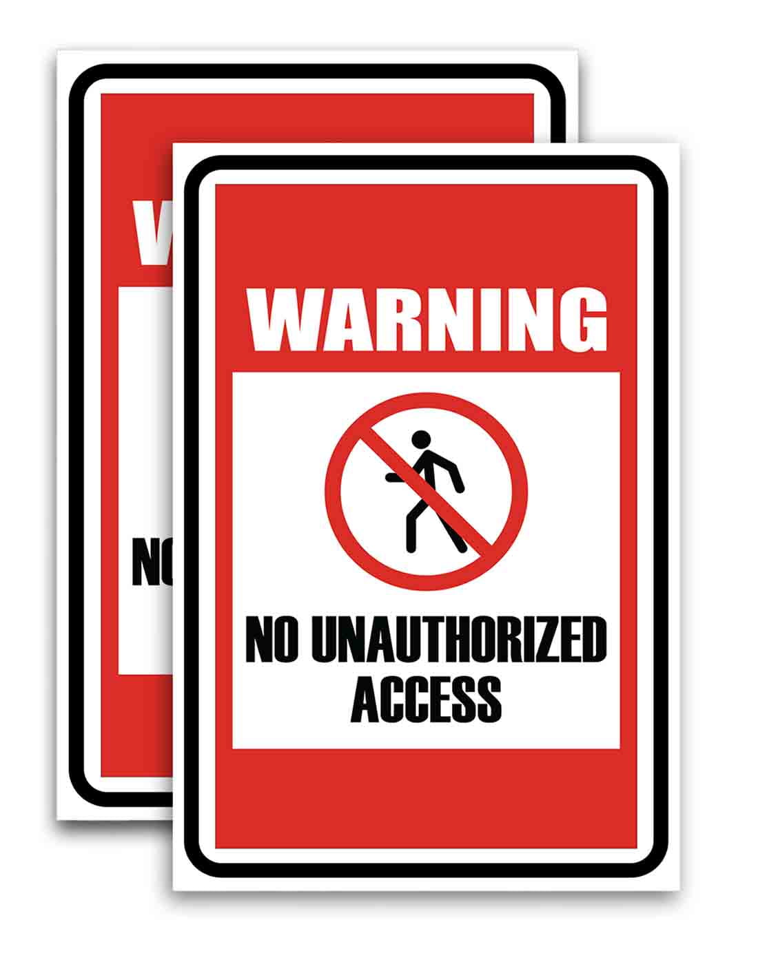 Warning No Unauthorized Access (24" X 36") Vinyl Decal Only (Pack of 2 ...
