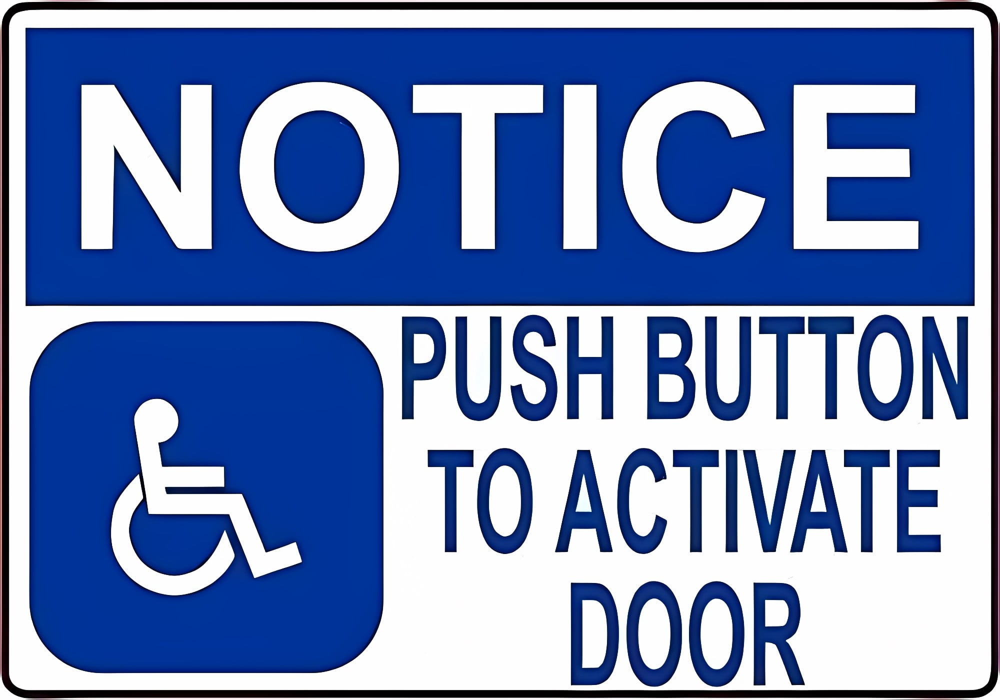 Warning Notice Push Button to Activate Door Alert Sign - 8"x12 ...