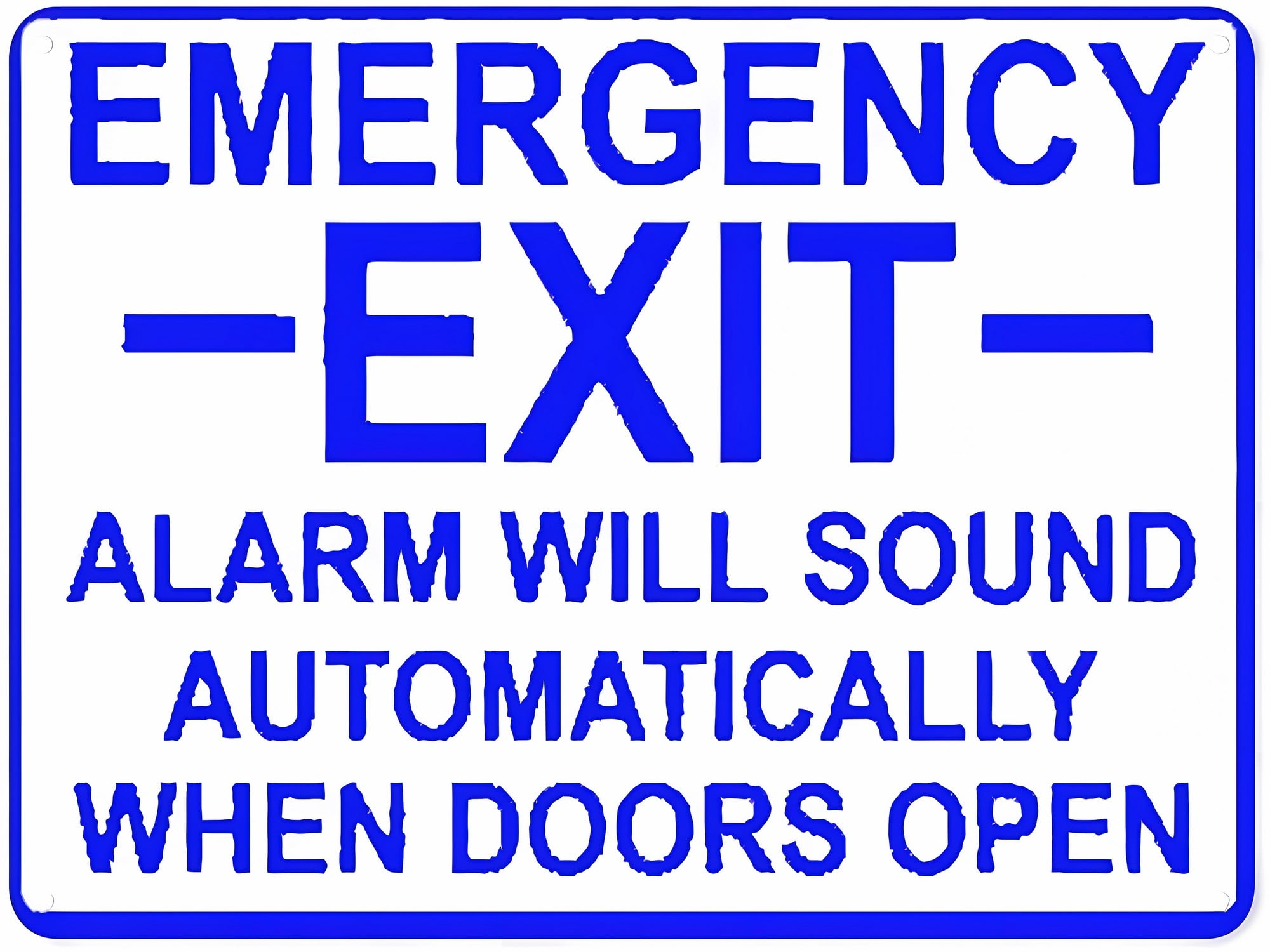 Warning Notice Traffic Sign Emergency Exit Alarm Will Sound When Doors ...