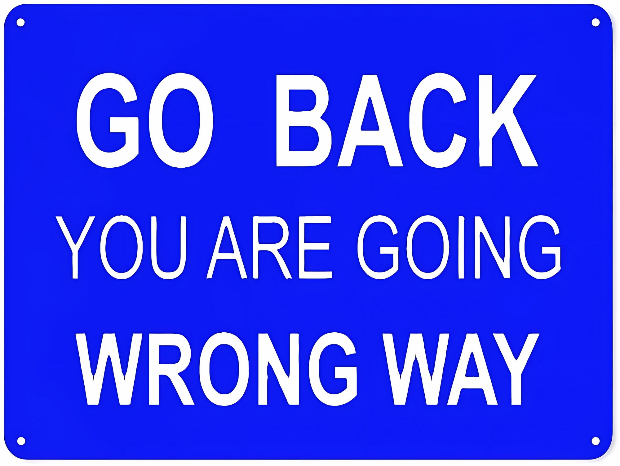 Warning Notice Traffic Sign Go Back You are Going Wrong Way Sign1 - 8 ...