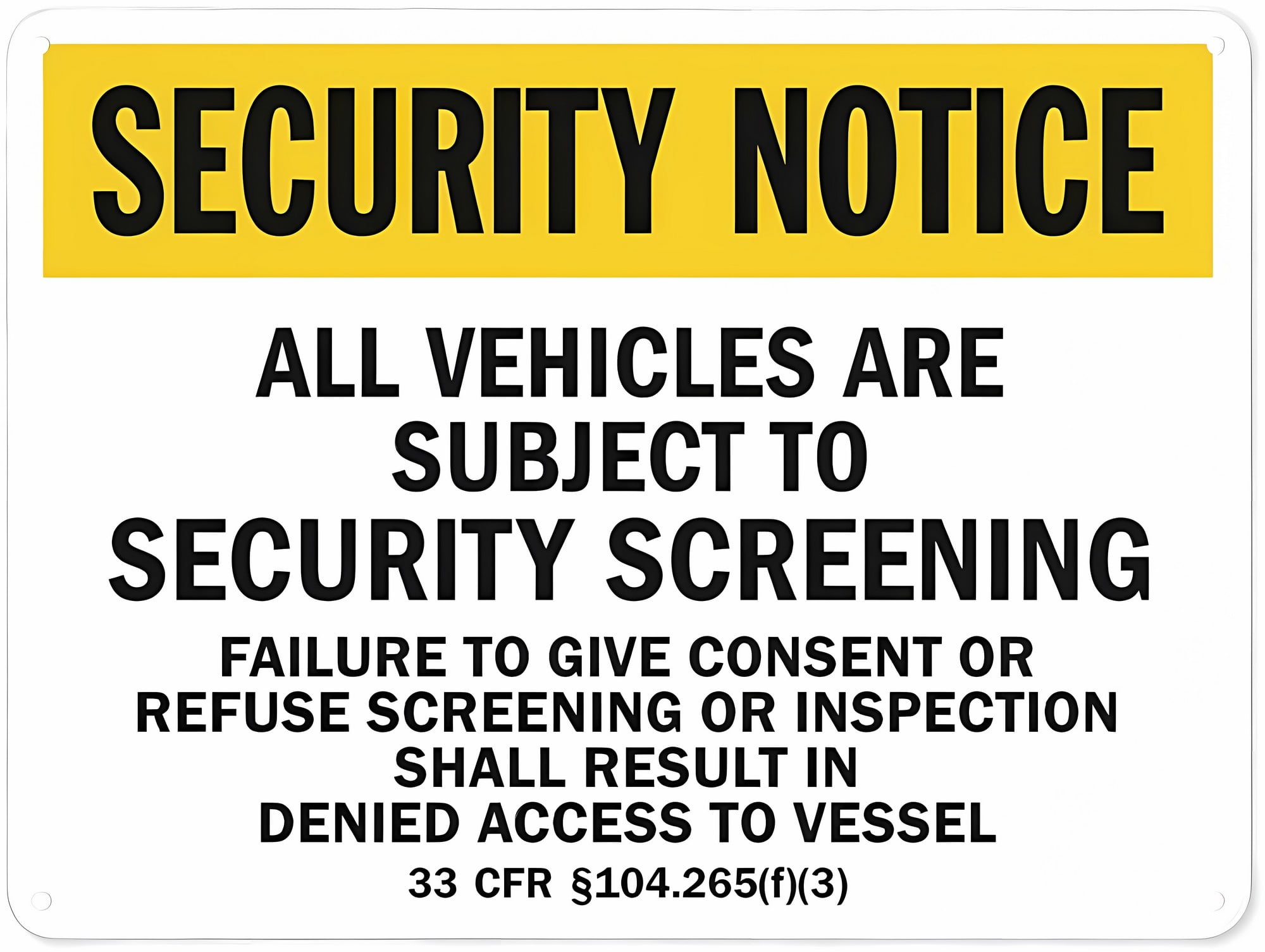 Warning Notice Traffic Sign Marsec Maritime All Vehicles Subject to ...
