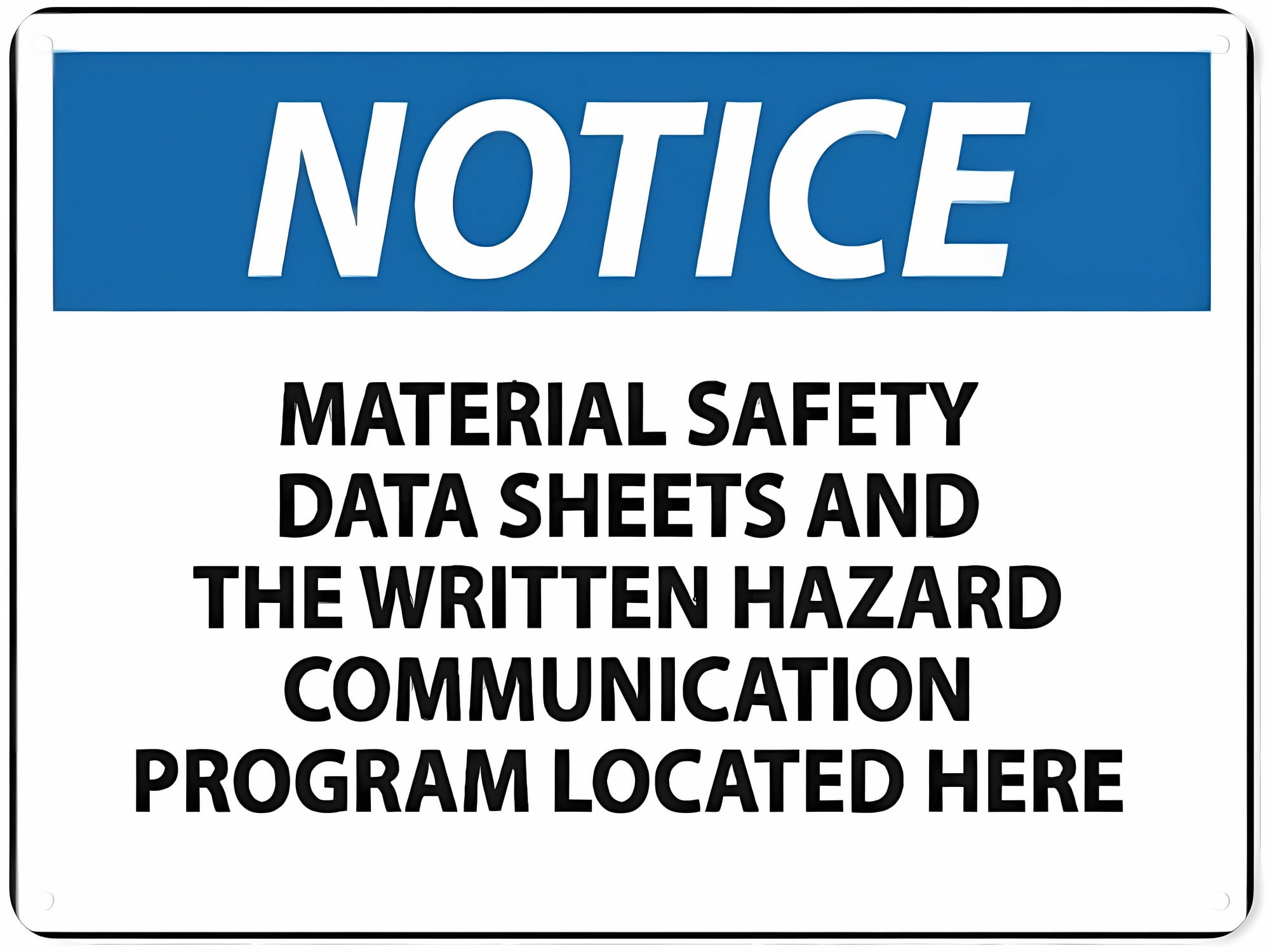 Warning Notice Traffic Sign Notice - MSDS Here - 8"x12" Aluminum Safety ...