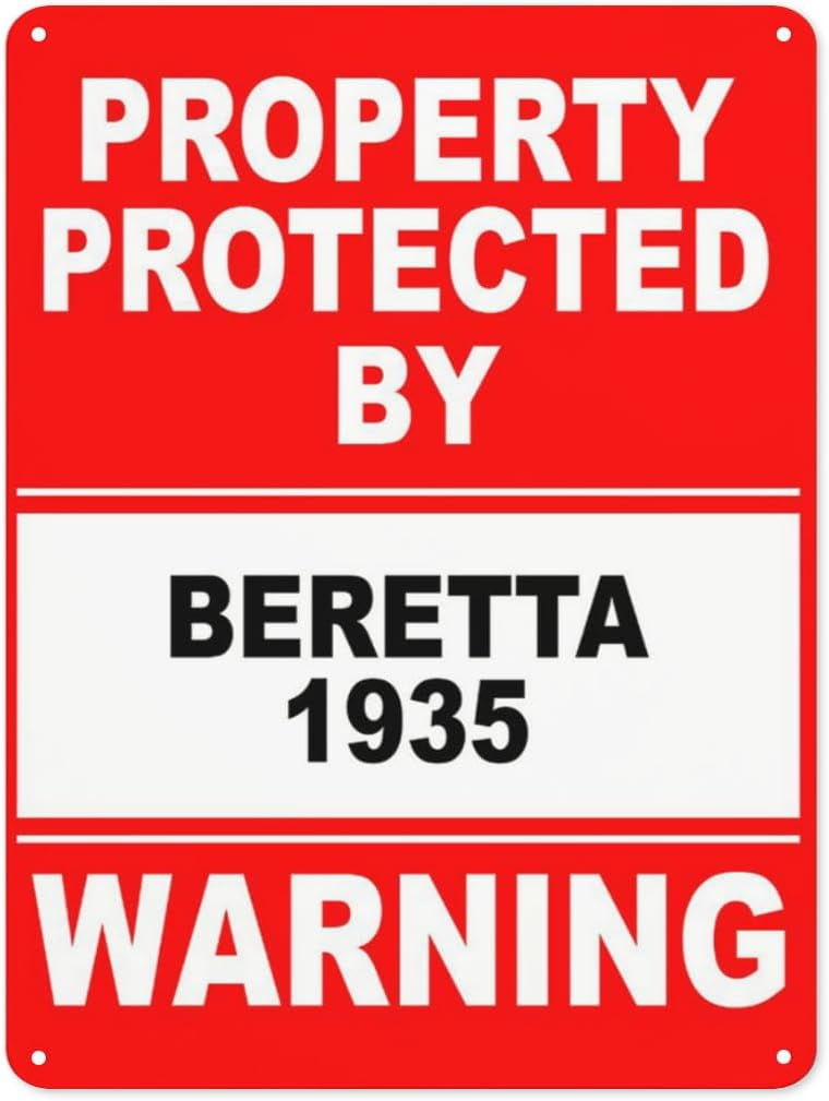 Warning Notice Traffic sign,Property Protected By Beretta 1935 Warning ...
