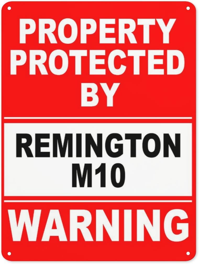 Warning Notice Traffic sign,Property Protected By Remington 870 ...