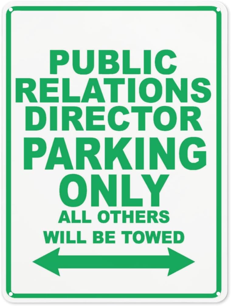 Warning Notice Traffic sign,Public Relations Director Parking Only All ...