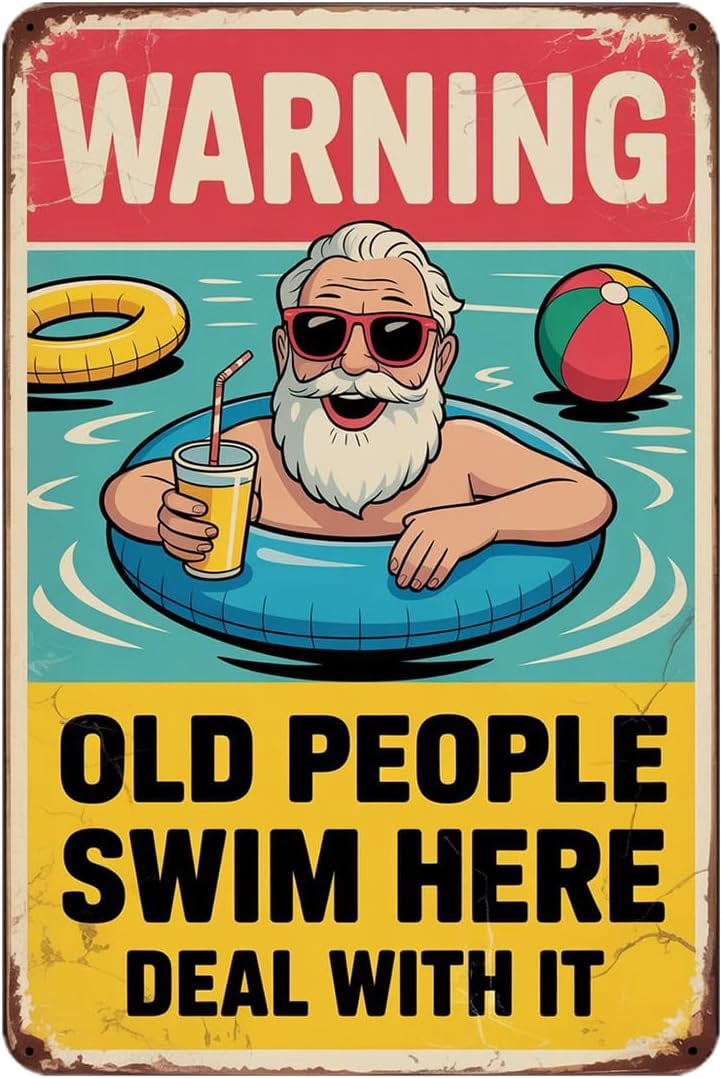 Warning Old People Swim Here tin sign Vintage Funny Old Man Swimming ...