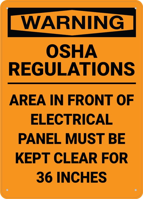 Warning Osha Regulations Electrical Panel 36 Inches Sign 12”X8” Metal ...