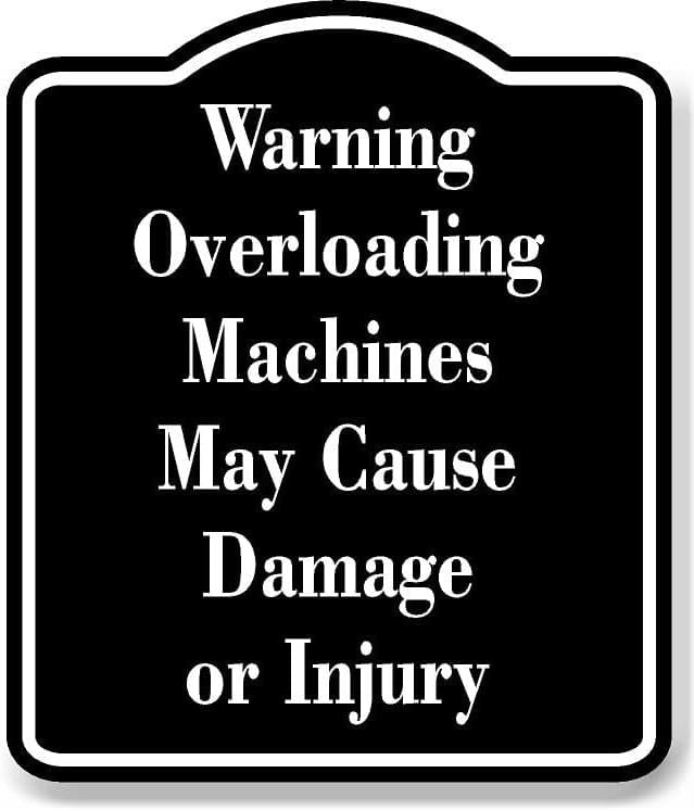 Warning Overloading Machines Laundromat BLACK Aluminum Composite Sign ...