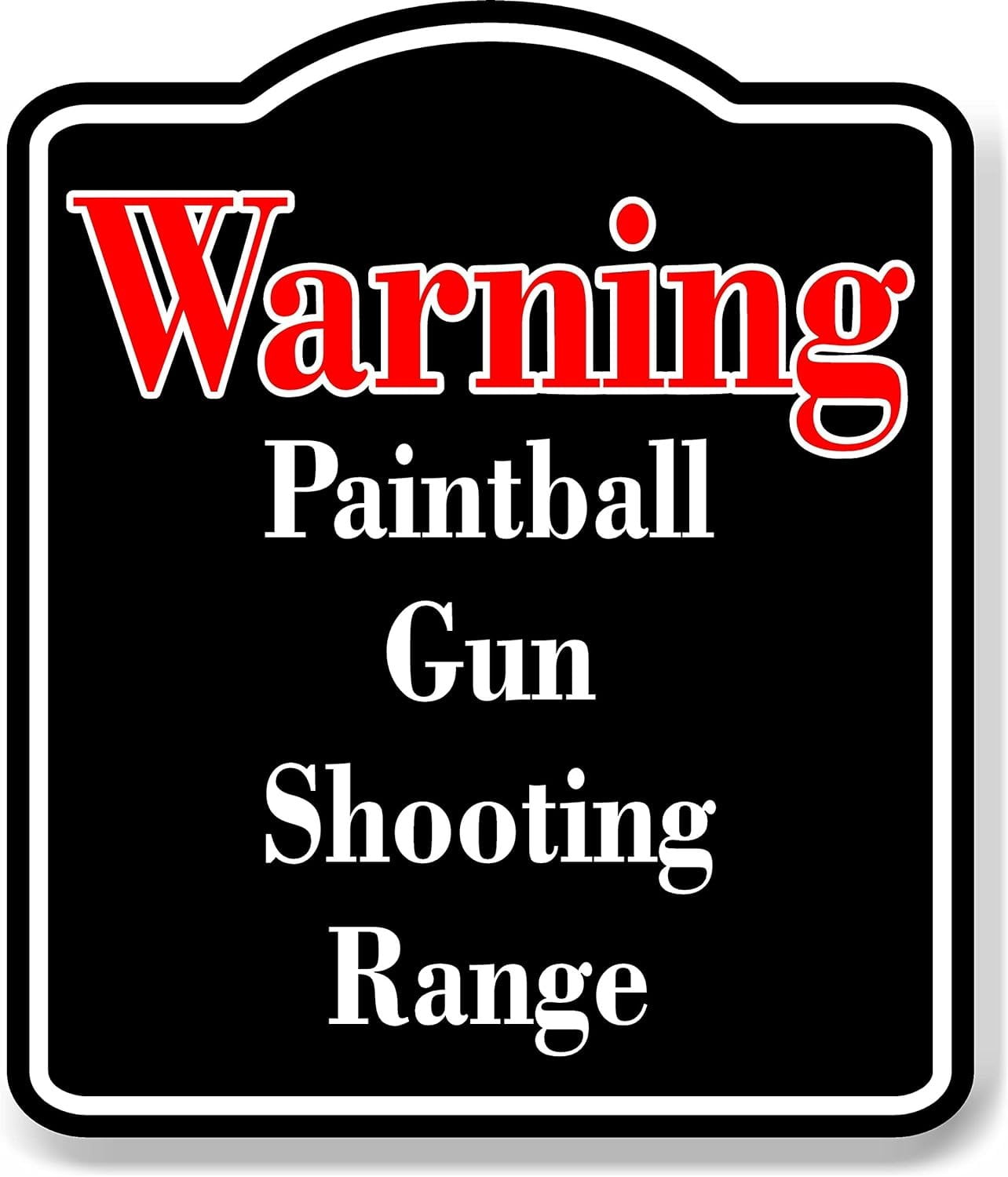 Warning Paintball Gun Shooting Range BLACK Aluminum Composite Sign, 8.5 ...