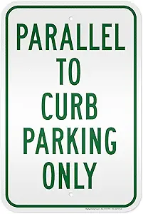 Warning Parallel To Curb Parking Only Sign Courtyard Decoration,Office ...
