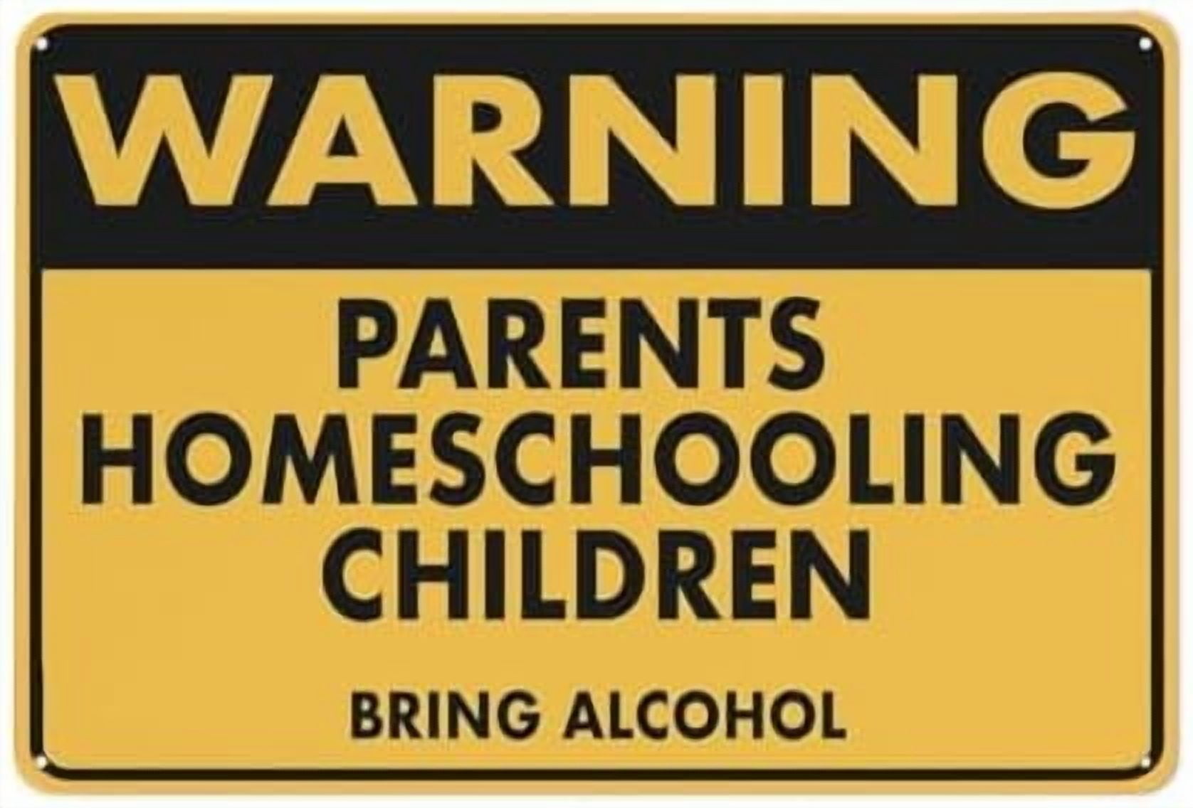 Warning Parents Homeschooling Sign Funny Decor For House Door Office ...