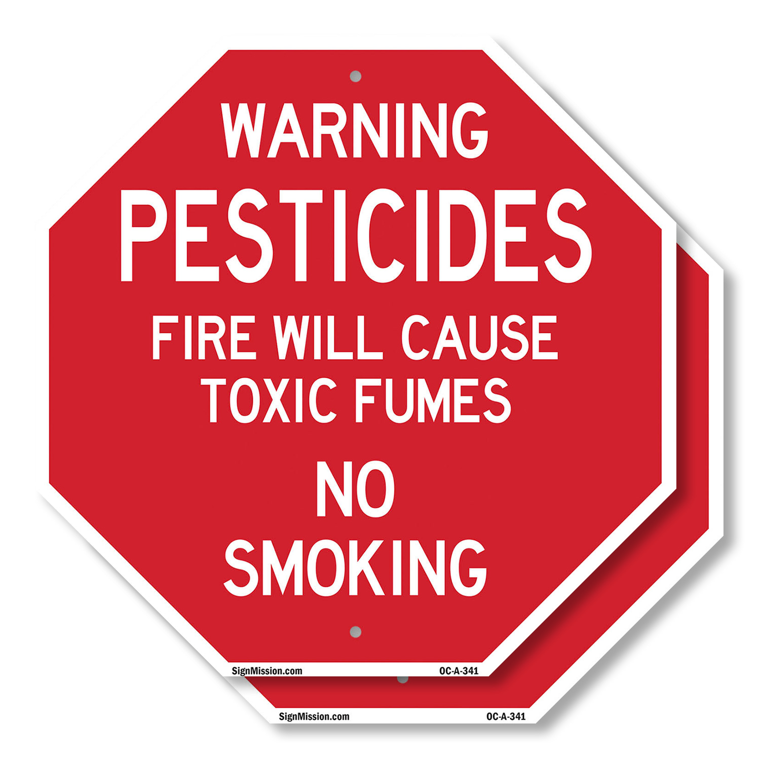 Warning Pesticides Fire Will Cause Toxic Fumes No Smoking (2 Pack) 10 ...