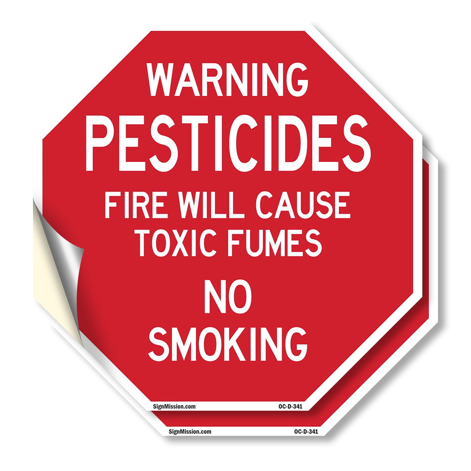 Warning Pesticides Fire Will Cause Toxic Fumes No Smoking (2 Pack) 18 ...