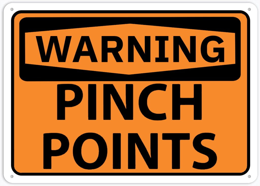 Warning Pinch Points Rust Free Aluminum 12 X 8 In, Weatherproof And ...