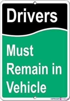 Warning Plaque Drivers Must Remain In Vehicle Parking Sign Courtyard ...