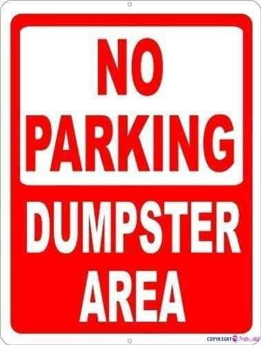Warning Plaque No Parking Dumpster Area Trash Disposal Rules Metal Tin ...