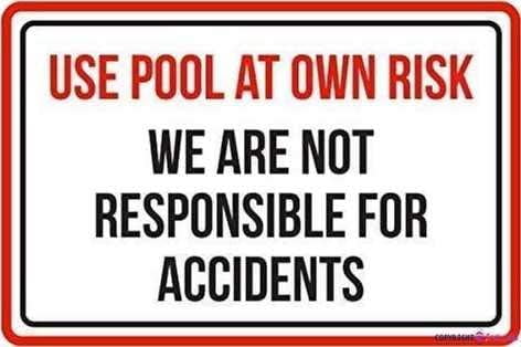 Warning Plaque Room Use Pool At Own Risk We Are Not Responsible For ...