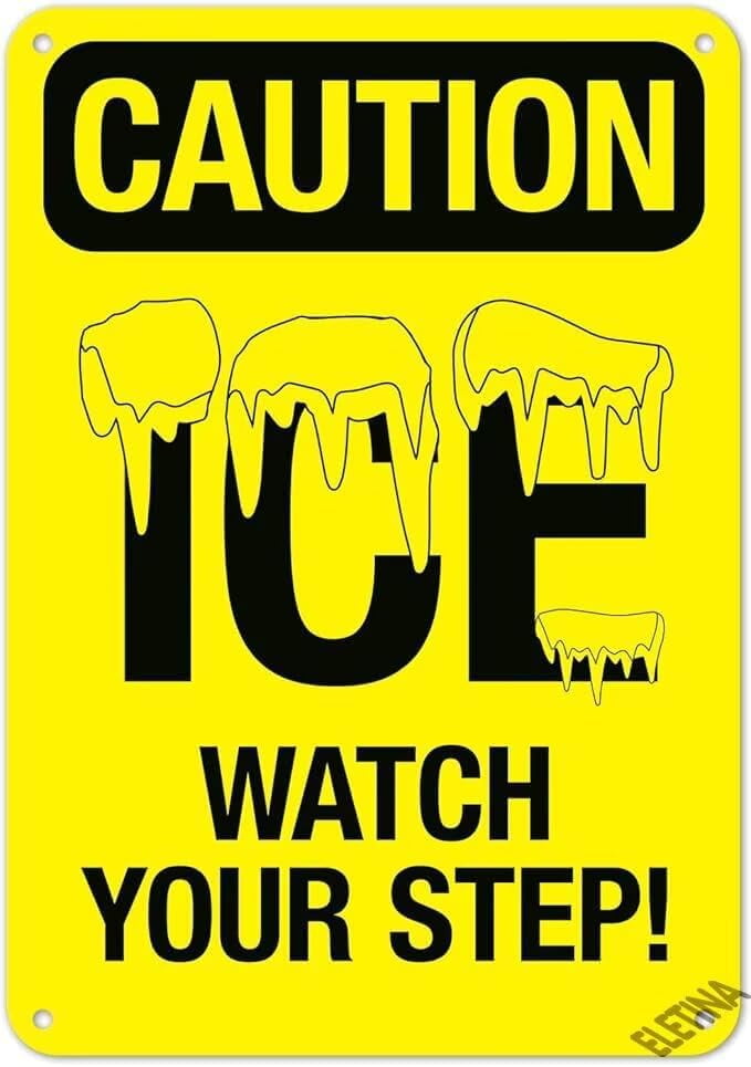 Warning Plaque Sign-Caution Ice Watch Your Step Sign Courtyard ...