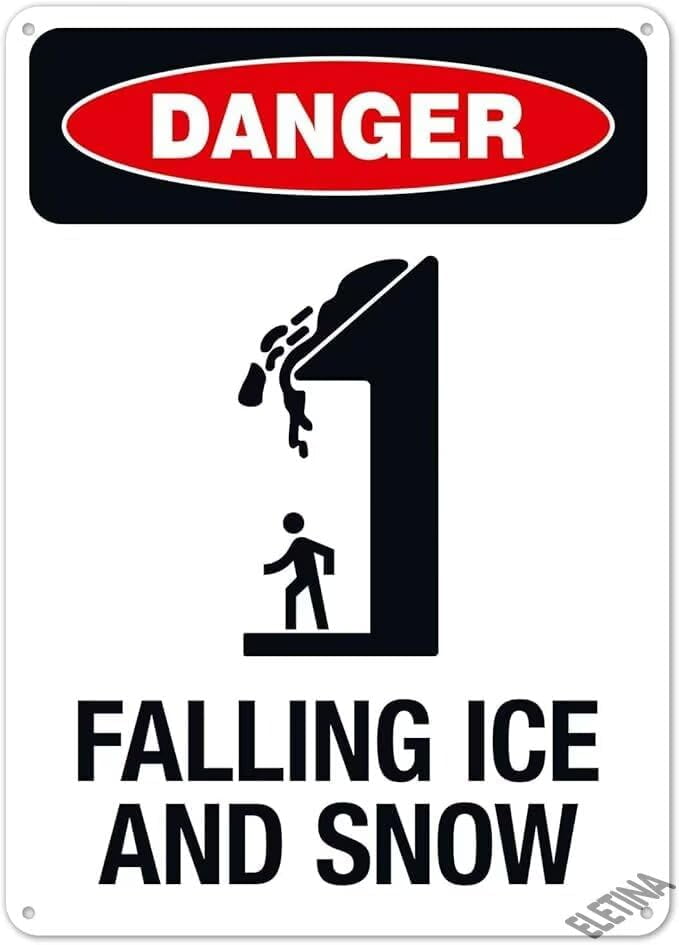 Warning Plaque Sign-Danger Falling Ice and Snow Sign Courtyard ...