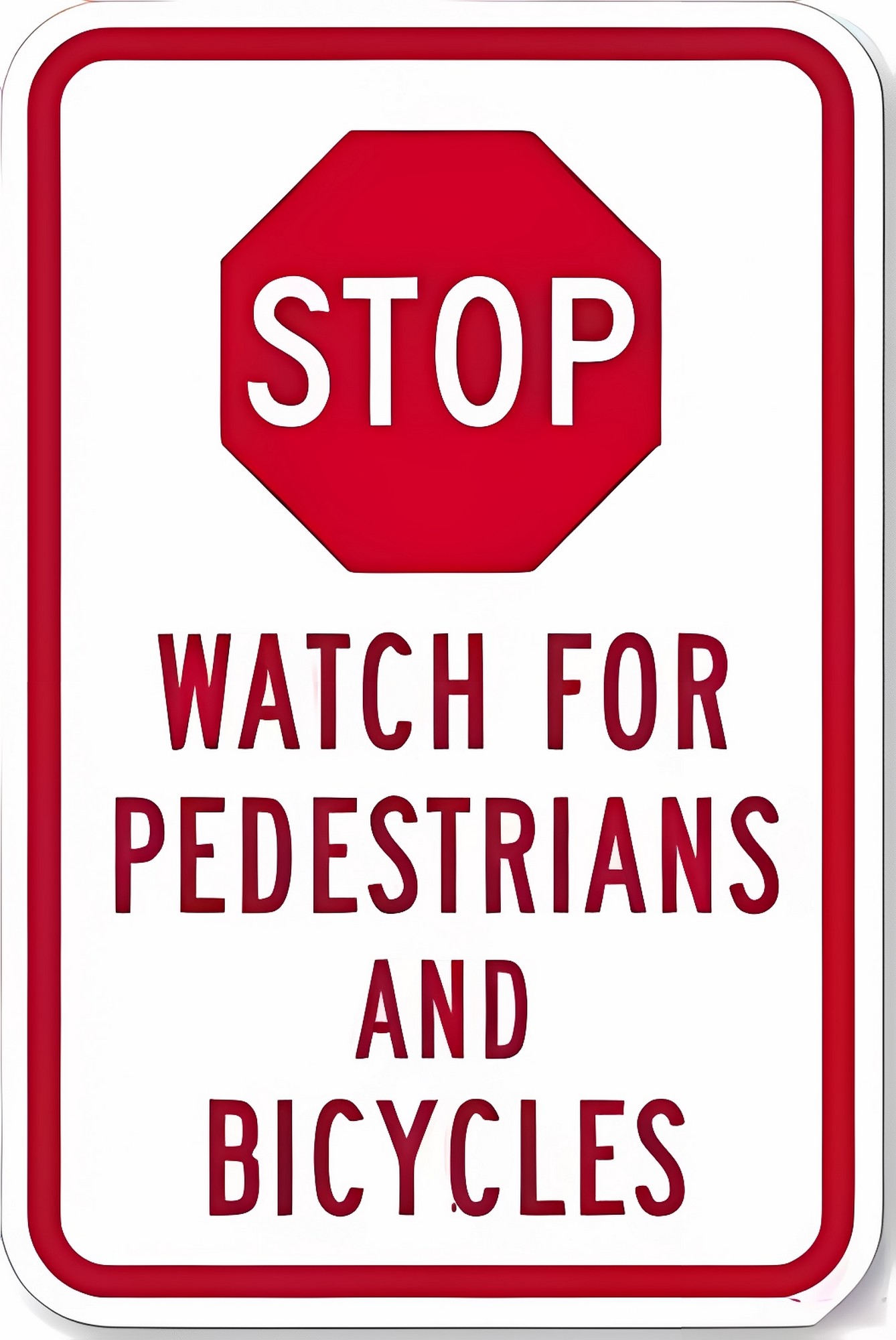 Warning Plaque Stop Watch For Pedestrians And Bicycles - 8"x12" 80 Mil ...
