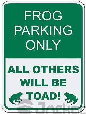Warning Plaque Wall Decor Frog Parking Only All Others Will Be Toad ...