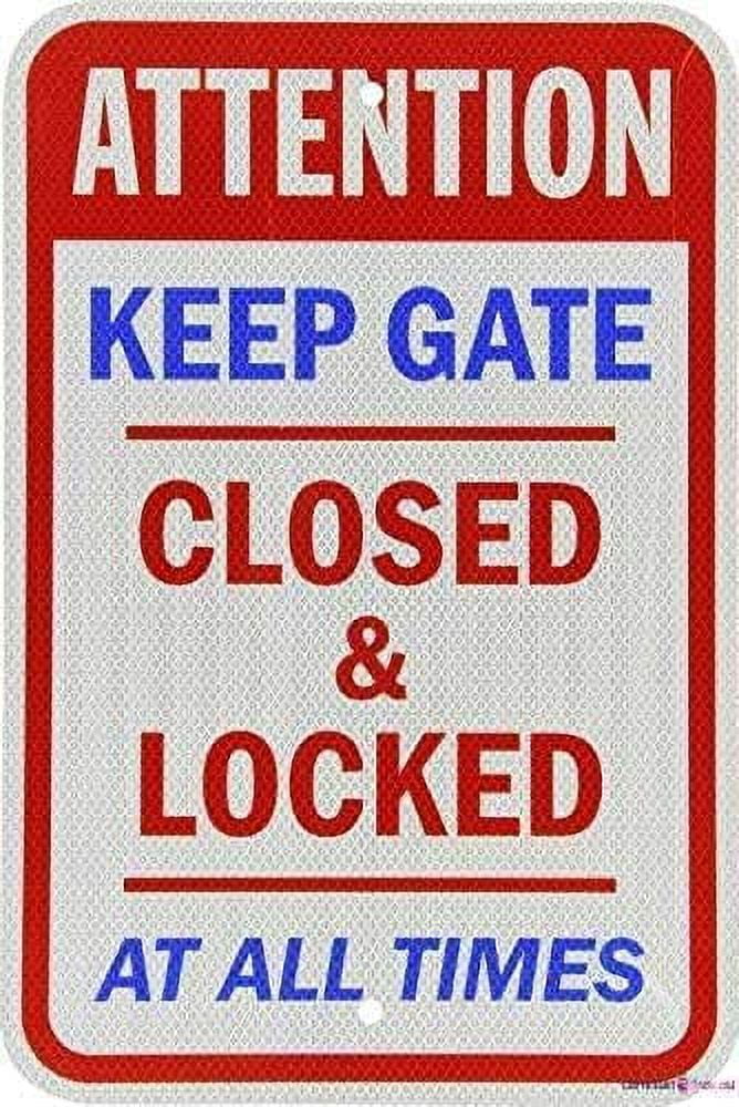 Warning Plaque Wall Decor Keep Gate Closed & Locked At All Times Blue ...